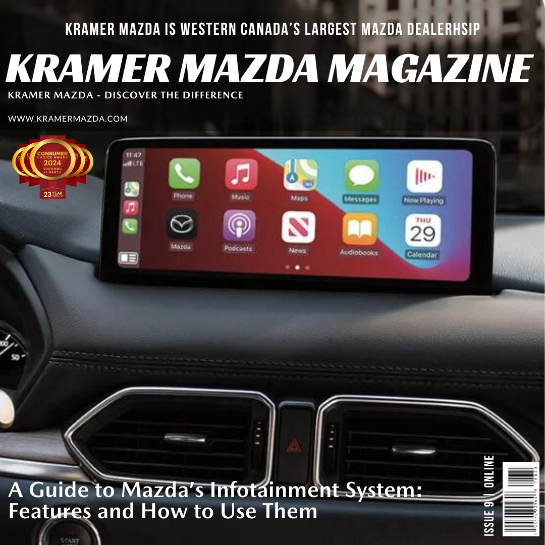 A Guide to Mazda’s Infotainment System: Features and How to Use Them ...