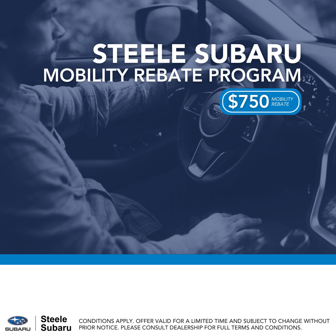 Mobility Rebate Program - Steele Subaru