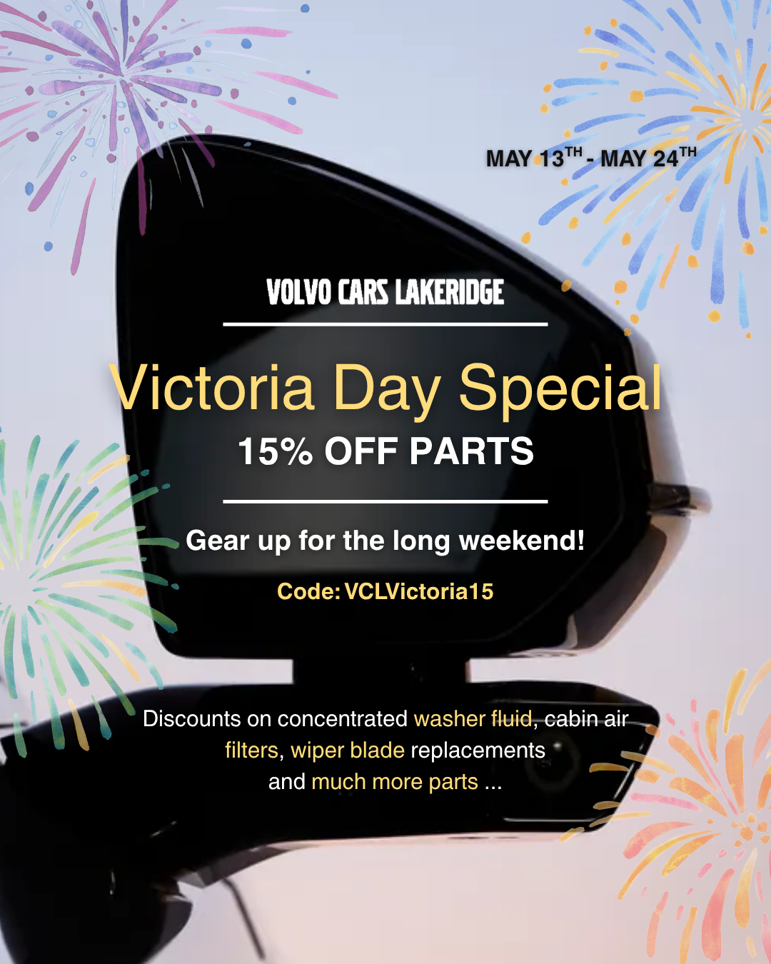 Victoria Day Special - Volvo Cars Lakeridge